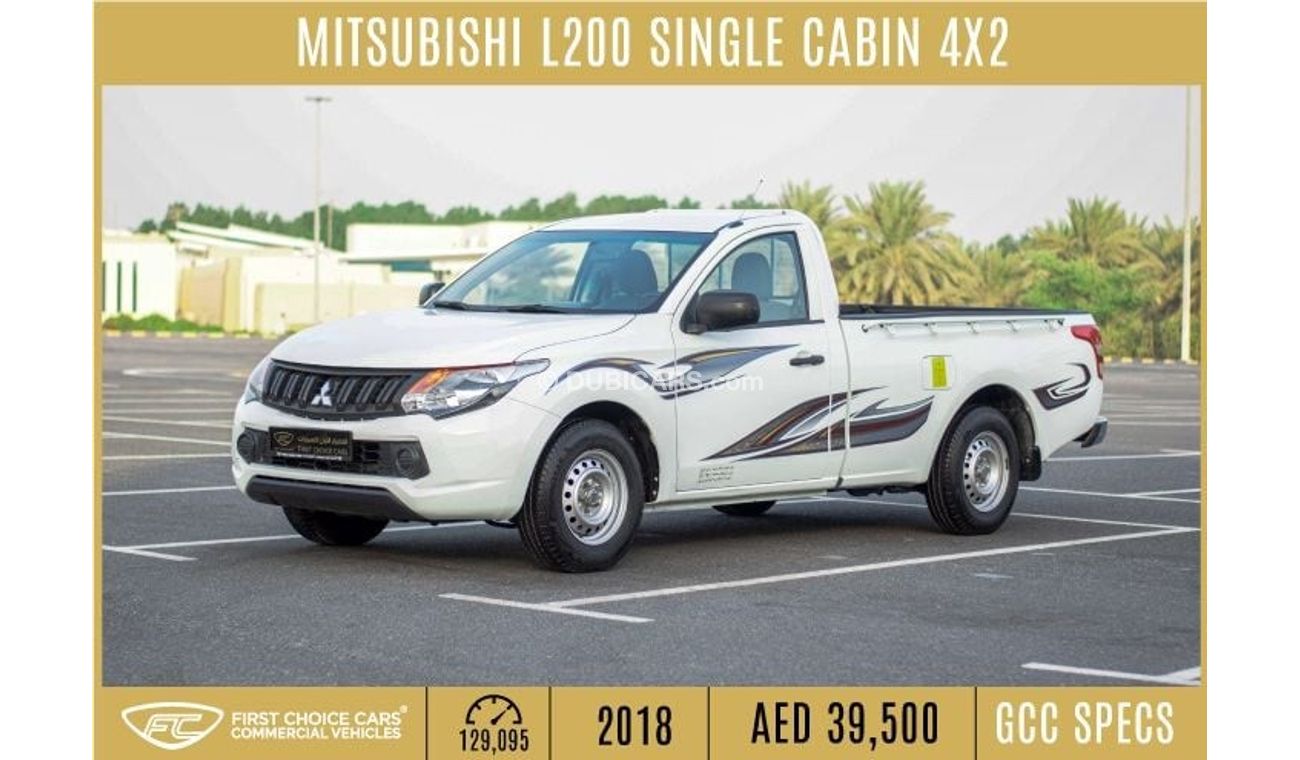 Used 2018 | MITSUBISHI L200 | SINGLE CABIN 4X2 | GCC SPECS | M57817 ...